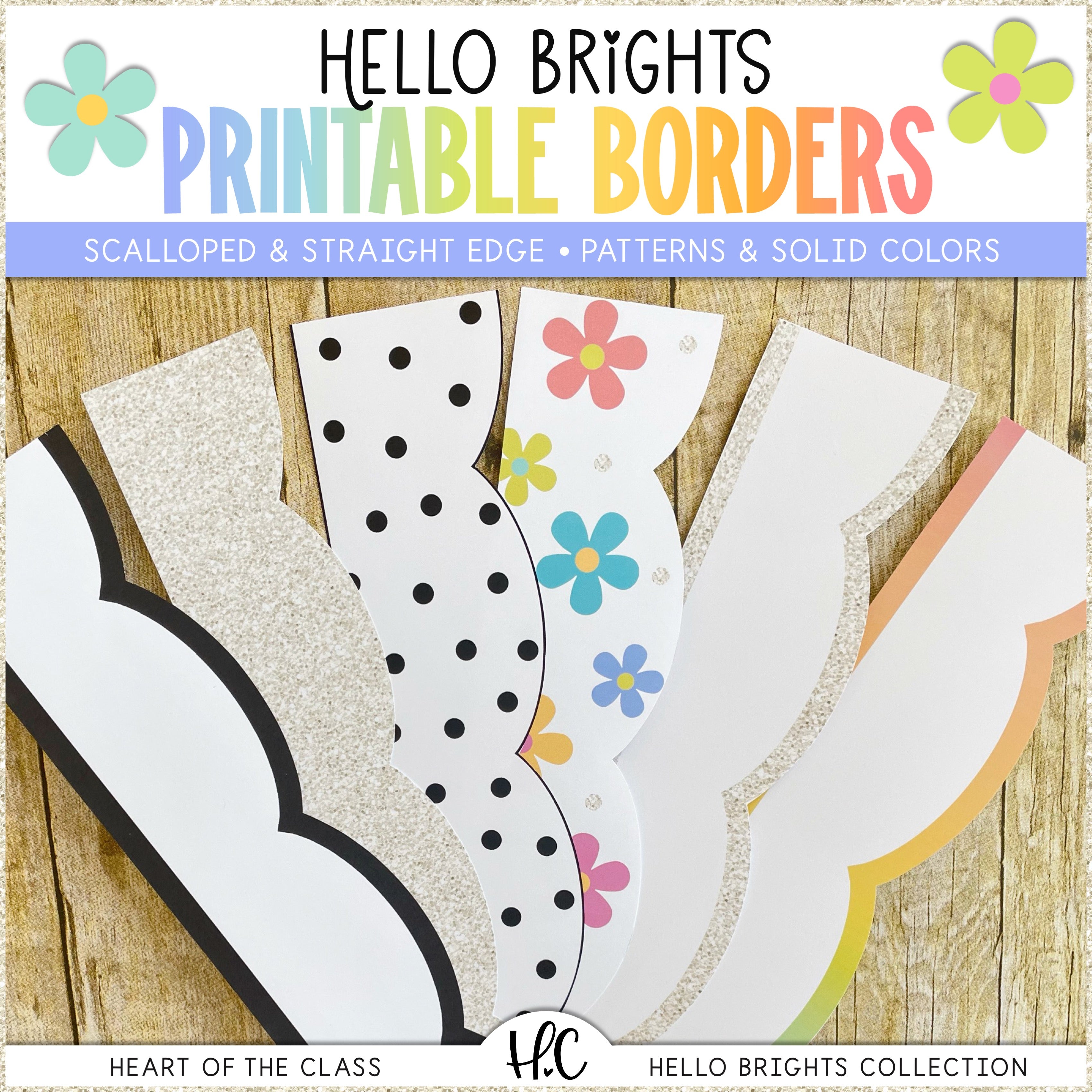 Hello Brights Printable Classroom Borders – Heart of the Class