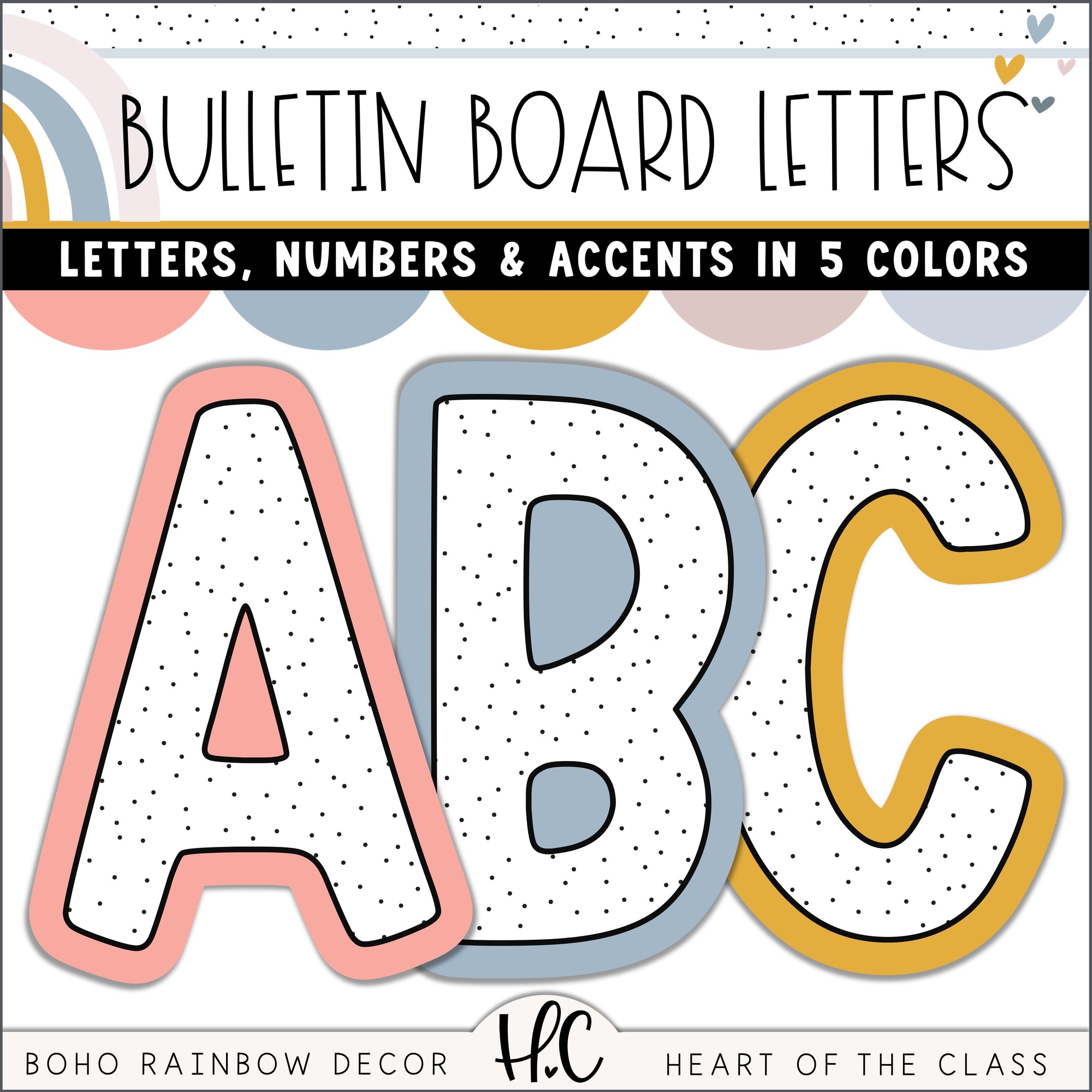 Boho Rainbow Bulletin Board Letters – Heart of the Class