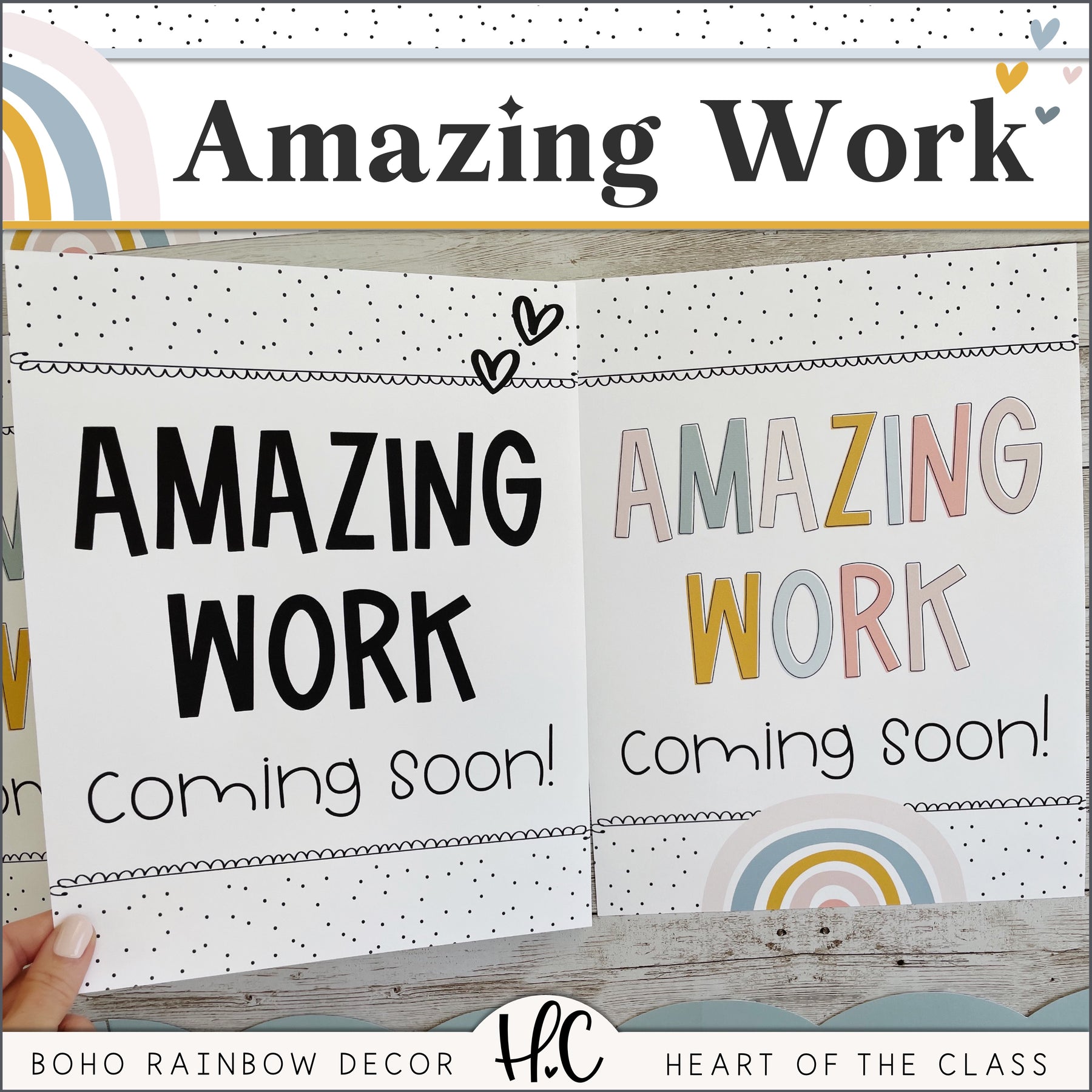 Boho Rainbow Amazing Work Coming Soon – Heart of the Class