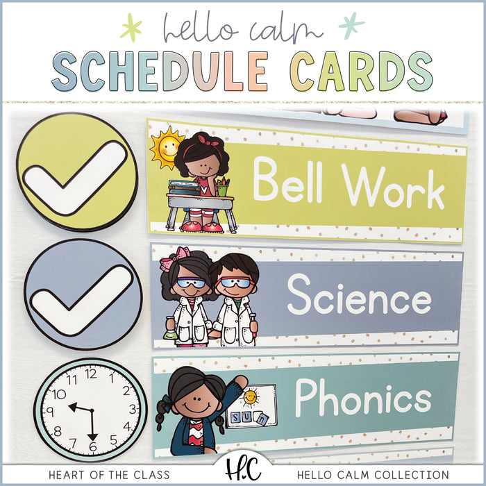 Hello Calm Classroom Schedule Cards – Heart of the Class