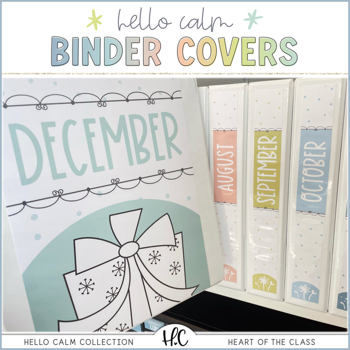 Hello Calm Monthly Binder Covers with Calm Pastel Classroom Colors ...
